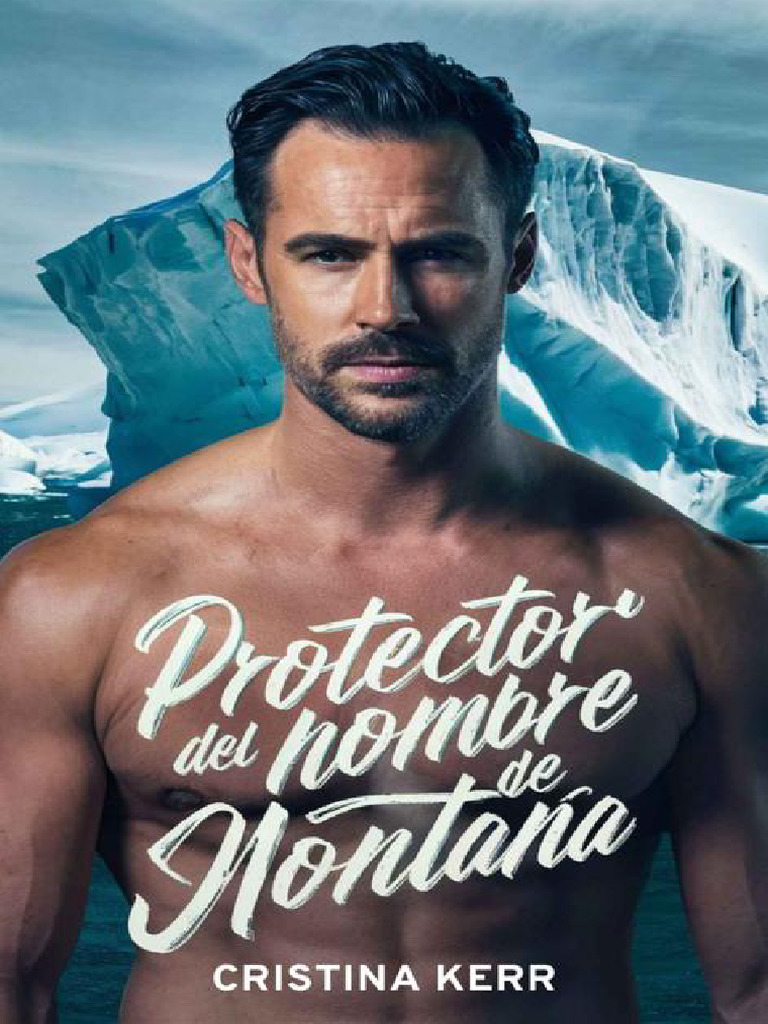 Protector Del Hombre de Montaña - Cristina Kerr | PDF | Incendios | Pesadilla