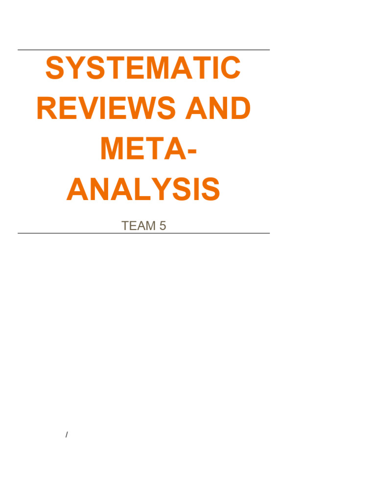 Systematic Review and Meta - Analysis | PDF | Systematic Review | Meta ...