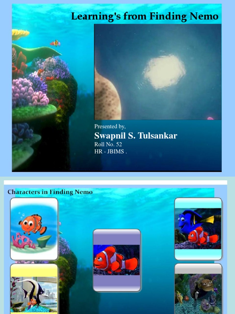 Learnings From Finding Nemo - Presentation-swapnil.t5@Gmail | PDF ...