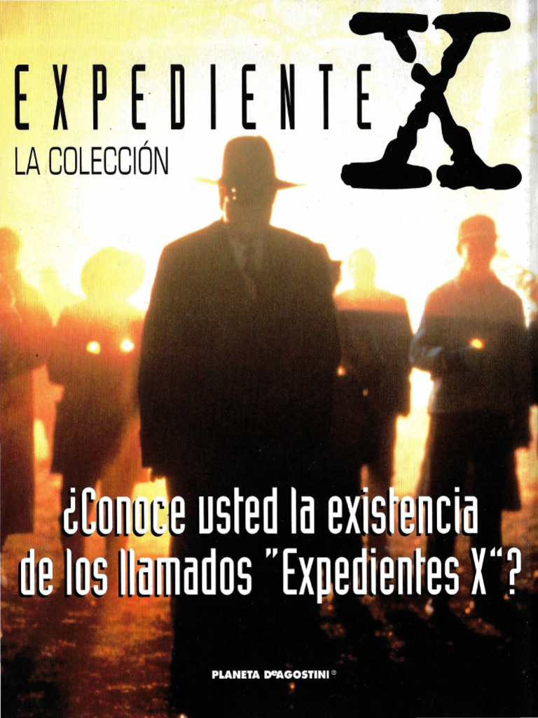 00 Expediente X La Coleccion - Planeta DeAgostini 2000 | PDF | Los archivos x | Investigaciones ...