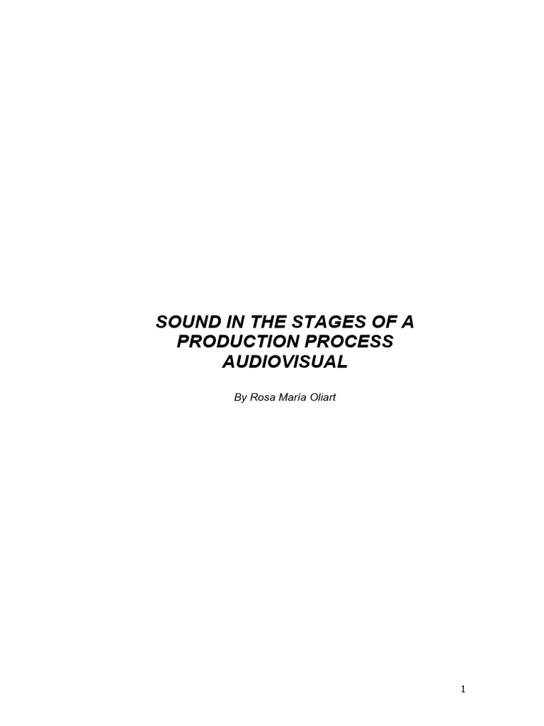 Sound's Role in Audiovisual Production | PDF | Acoustics | Sound
