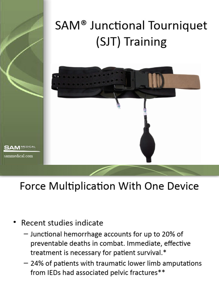 SAM Junctional Tourniquet Training Presentation | PDF | Musculoskeletal ...