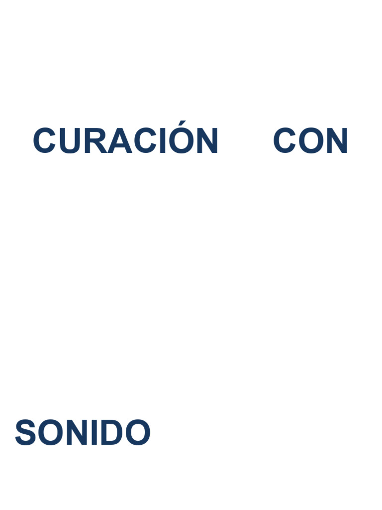 Presentación de Sanación Con Sonido | PDF | Sonido | Mente