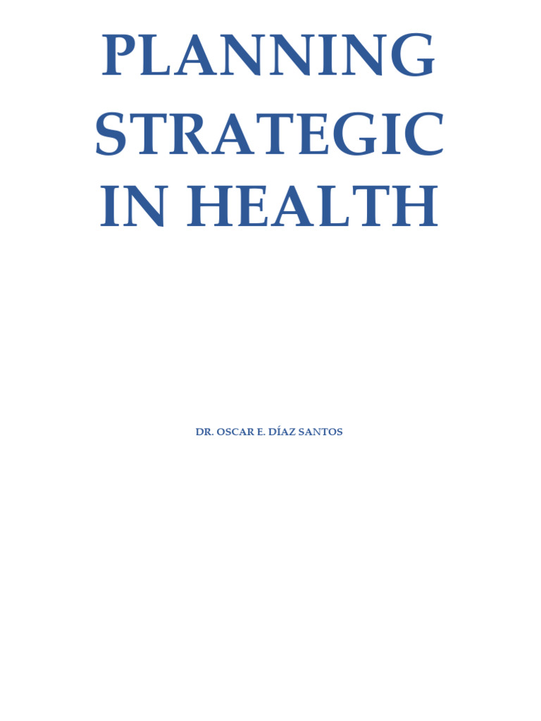 Strategic Health Planning | Download Free PDF | Strategic Management ...