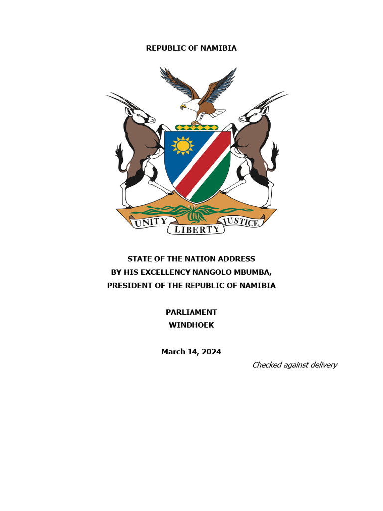2024 State of The Nation Address by His Excellency Dr. Nangolo Mbumba ... 2024 State of The Nation Address by His Excellency Dr. Nangolo Mbumba ...