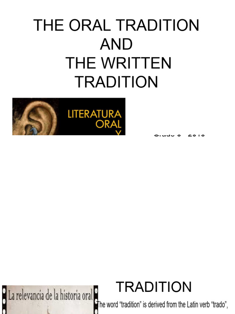 Oral and Written Tradition | PDF | Traditions | Oral Tradition