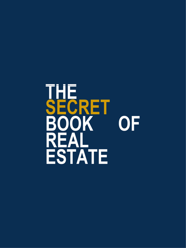Secrets to Real Estate Success | PDF | Credit | Finance & Money Management