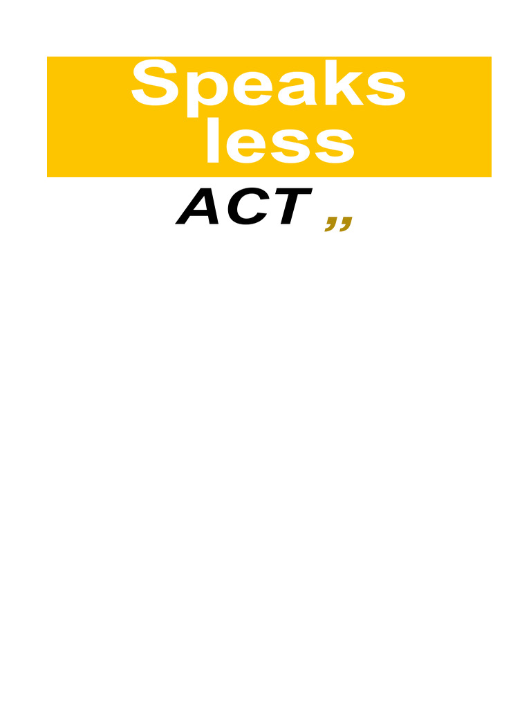 Talk Less, Act More: A Path to Success | PDF | Habits | Happiness