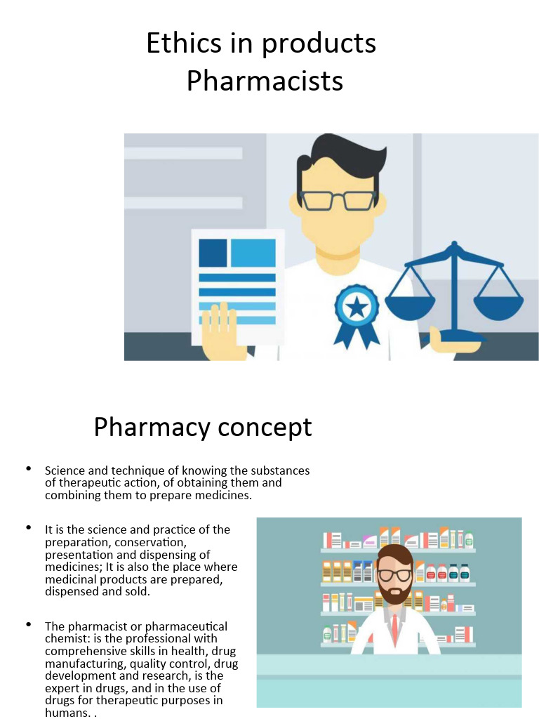 Ethics in Pharmaceutical Products | PDF | Pharmacy | Pharmacist