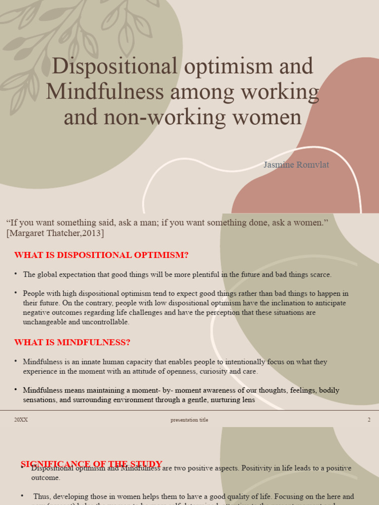 Dispositional Optimism and Mindfulness Among Working and Non-Working ...