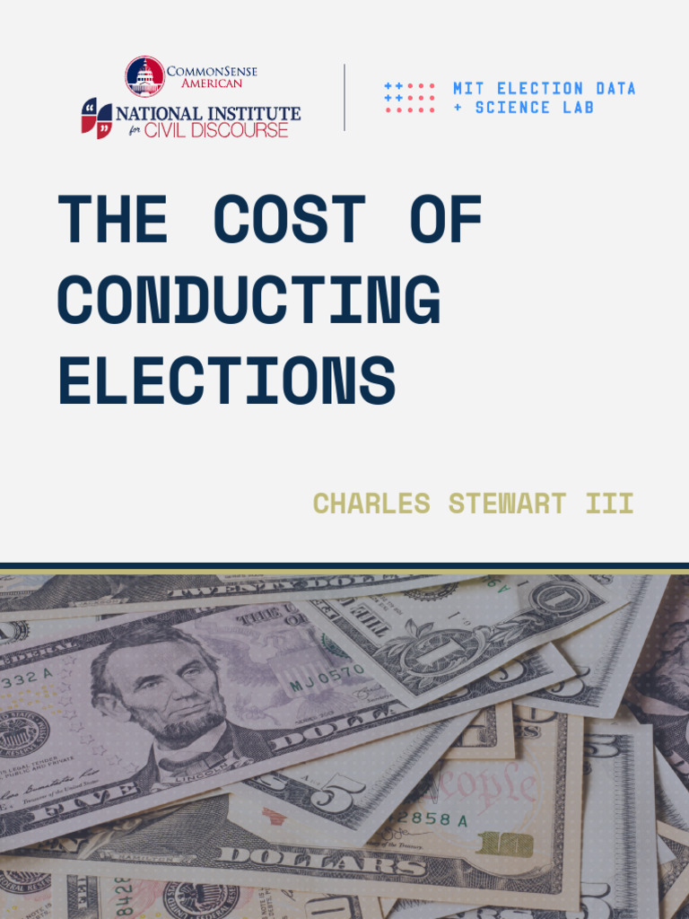The Cost of Conducting Elections: Charles Stewart Iii | PDF | Elections ...