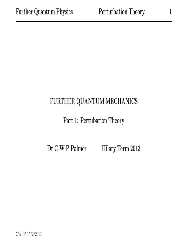 Lectures 1pp | PDF | Perturbation Theory (Quantum Mechanics) | Eigenvalues And Eigenvectors