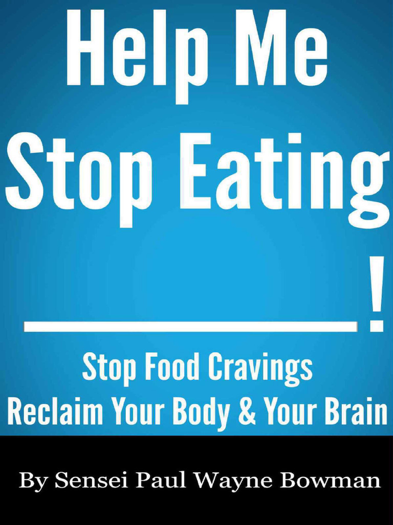 Help Me Stop Eating - Stop Food Cravings. Rec | PDF | Healthy Diet ...