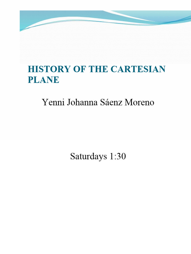 History of the Cartesian Plane | PDF | Cartesian Coordinate System ...