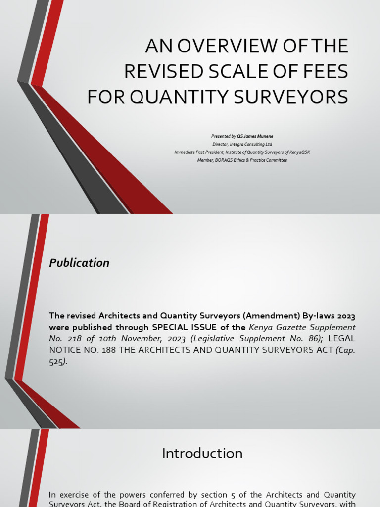 QS. MUNENE - Overview of CAP 525 - REVISED SCALE OF FEES FOR ARCHITECTS & QUANTITY SURVEYORS ...