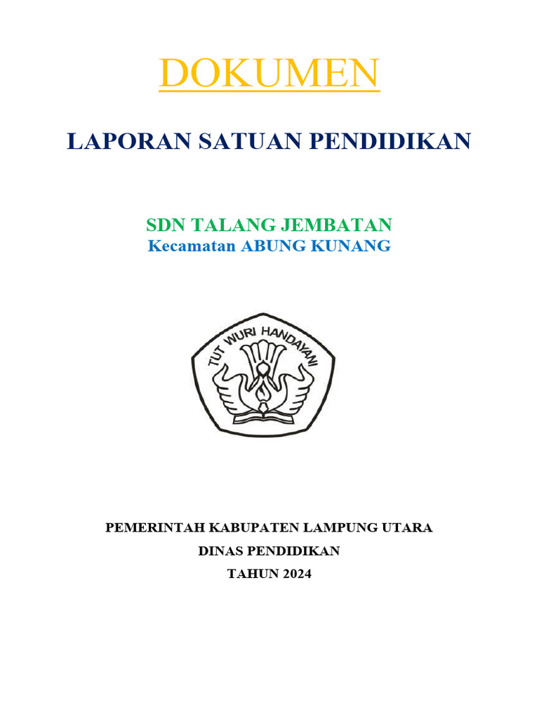 Dokumen - Laporan - Satuan - Pendidikan - BSJ 2024 | PDF