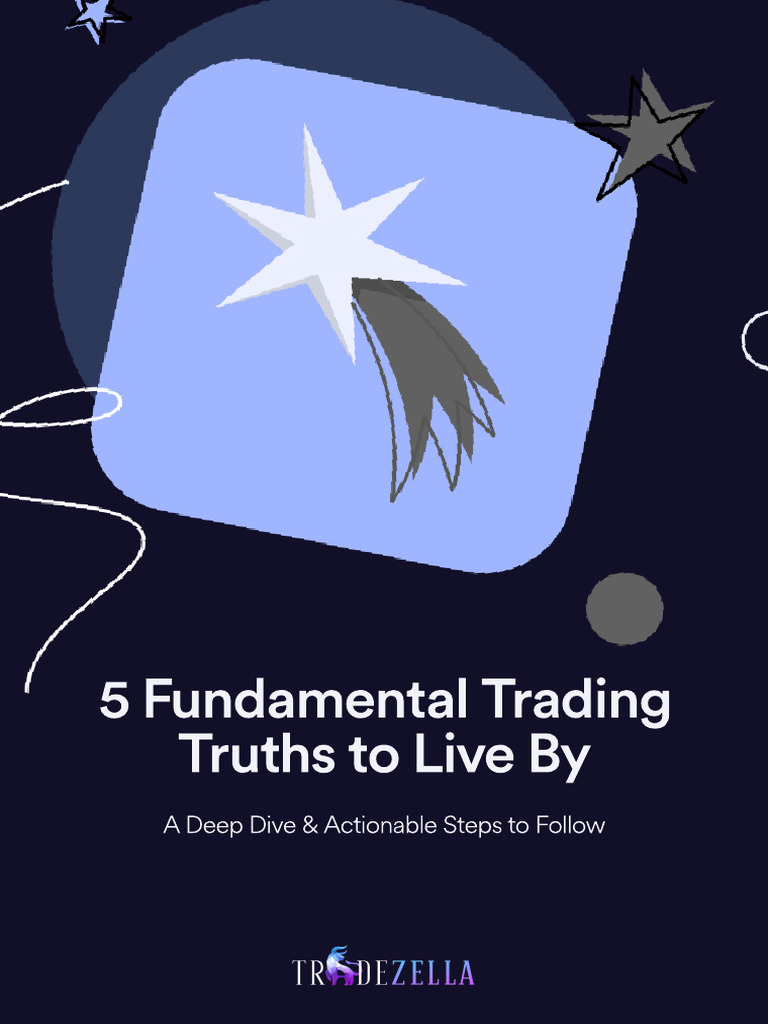 5 Fundamental Trading Truths | PDF | Risk | Disciplines