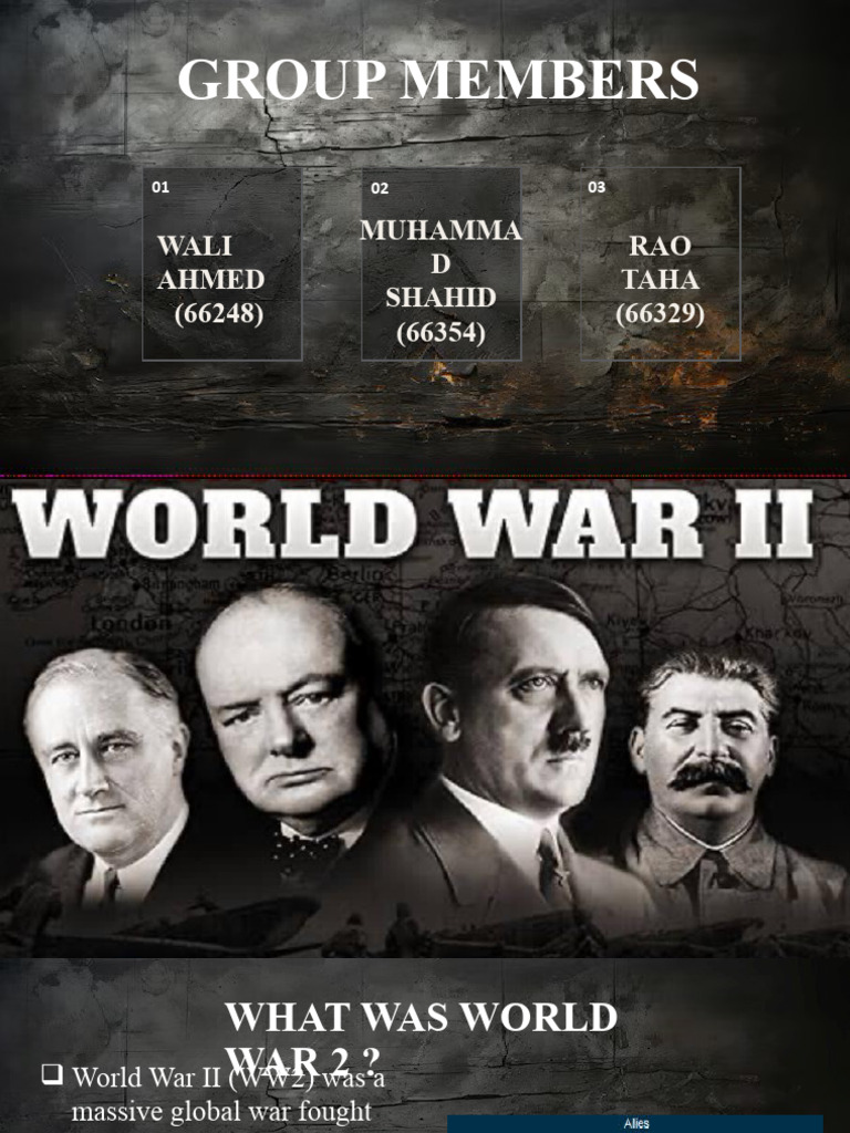 World War 2 Presentation | PDF | World War II | Nazi Germany
