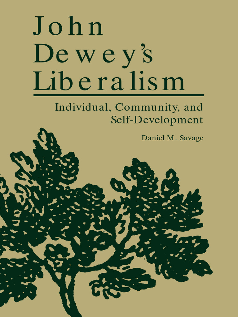 Buku John Dewey's Liberalism - Individual, Community, and Self ...