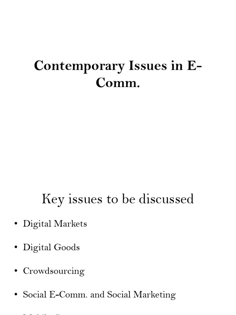Presentation 13 - Contemporary Issues in E-Comm | PDF | Crowdsourcing ...