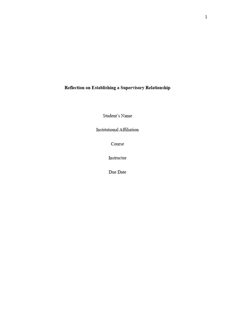 Reflection On Establishing A Supervisory Relationship | PDF | Communication | Psychology