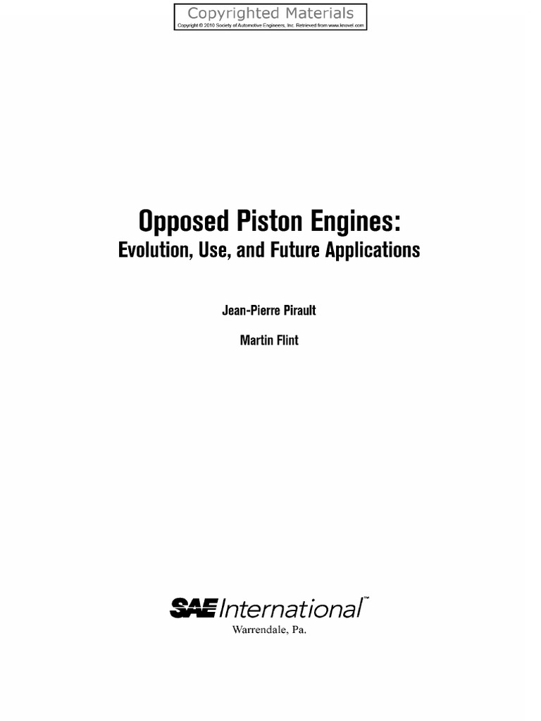 Pirault, Jean-Pierre - Flint, Martin-Opposed Piston Engines - Evolution ...