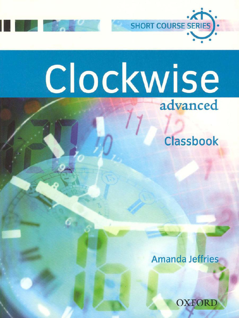 Clockwise Advanced Classbook PDF | PDF