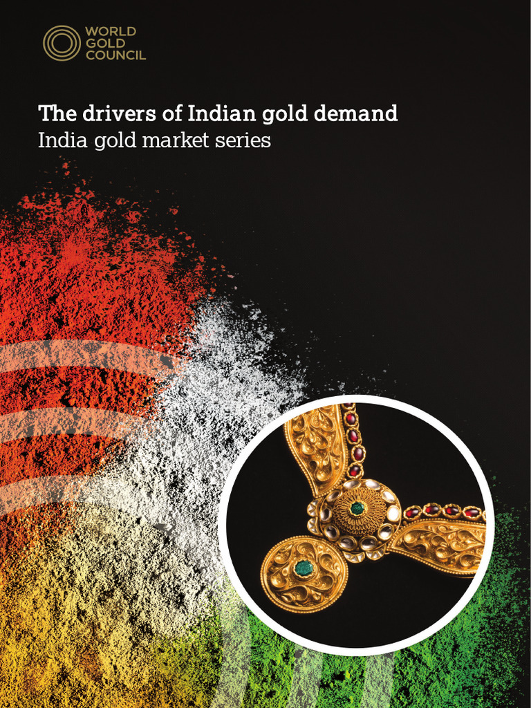 The Drivers of Indian Gold Demand | PDF | Inflation | Wealth