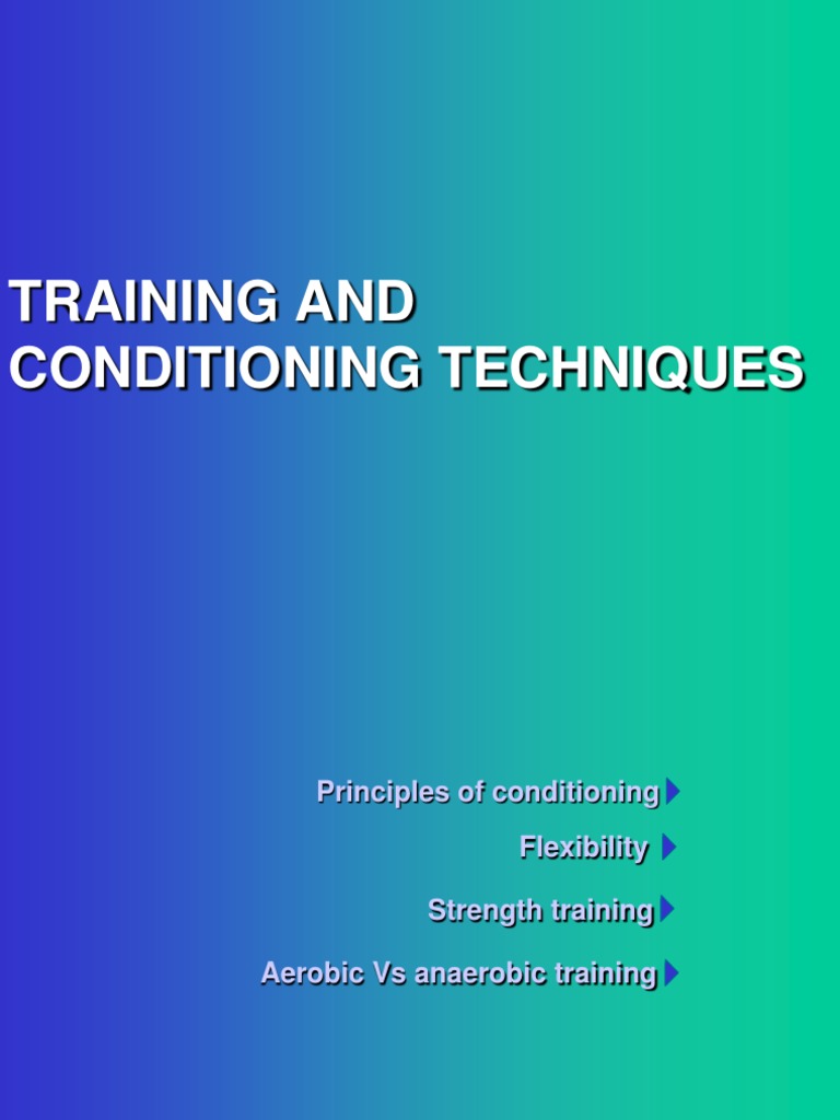 Training and Conditioning Techniques Guide | PDF | Strength Training ...