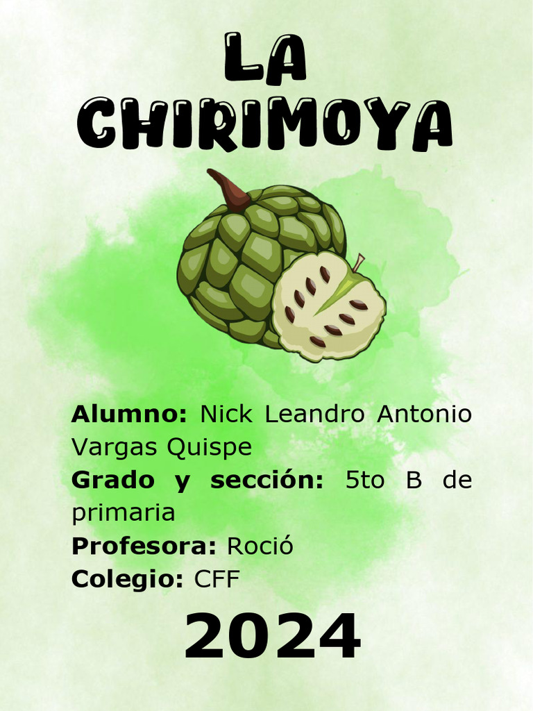 La chirimoya: fruta andina deliciosa | PDF | Fruta