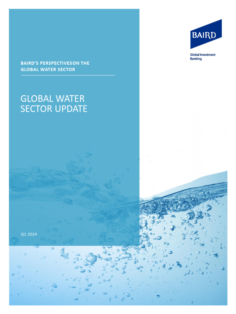 Baird's Q1 2024 Global Water Update | PDF | Mergers And Acquisitions ...