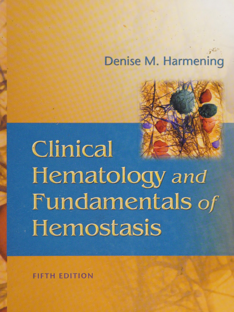Clinical Hematology Overview | PDF | Anemia | Doctor Of Medicine