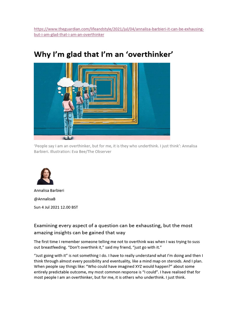 2021 - Why I'm Glad I'm An Overthinker | PDF | Behavioural Sciences ...