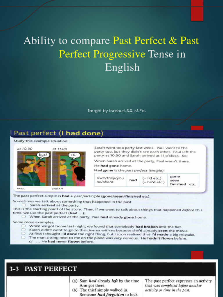 Sesi 12 Ability To Compare Past Perfect & Past Perfect Progressive Part ...