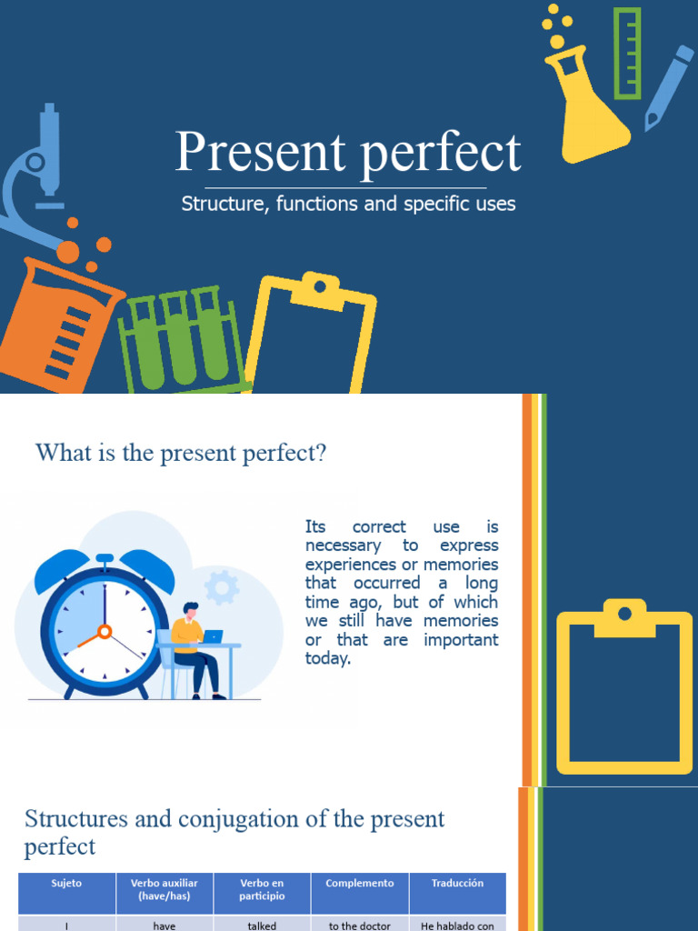 Present Perfect | PDF | Language Mechanics | Grammar