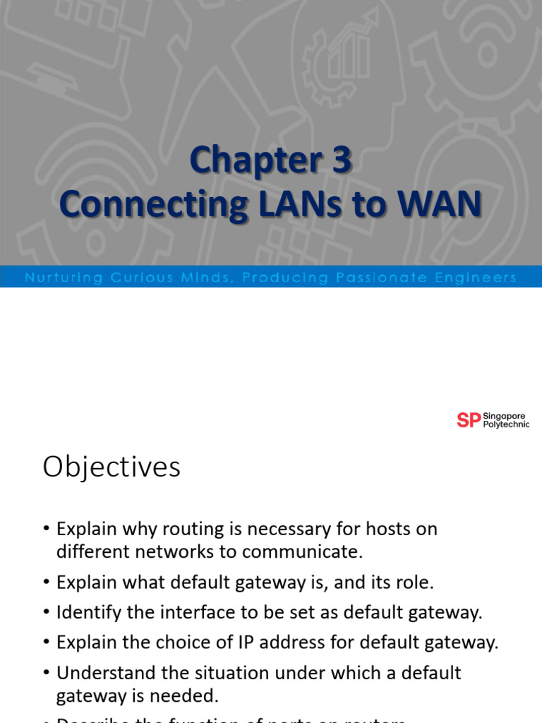 Chapter 3 - Connecting LANs To WAN - 2022 | PDF | Router (Computing) | Ip Address