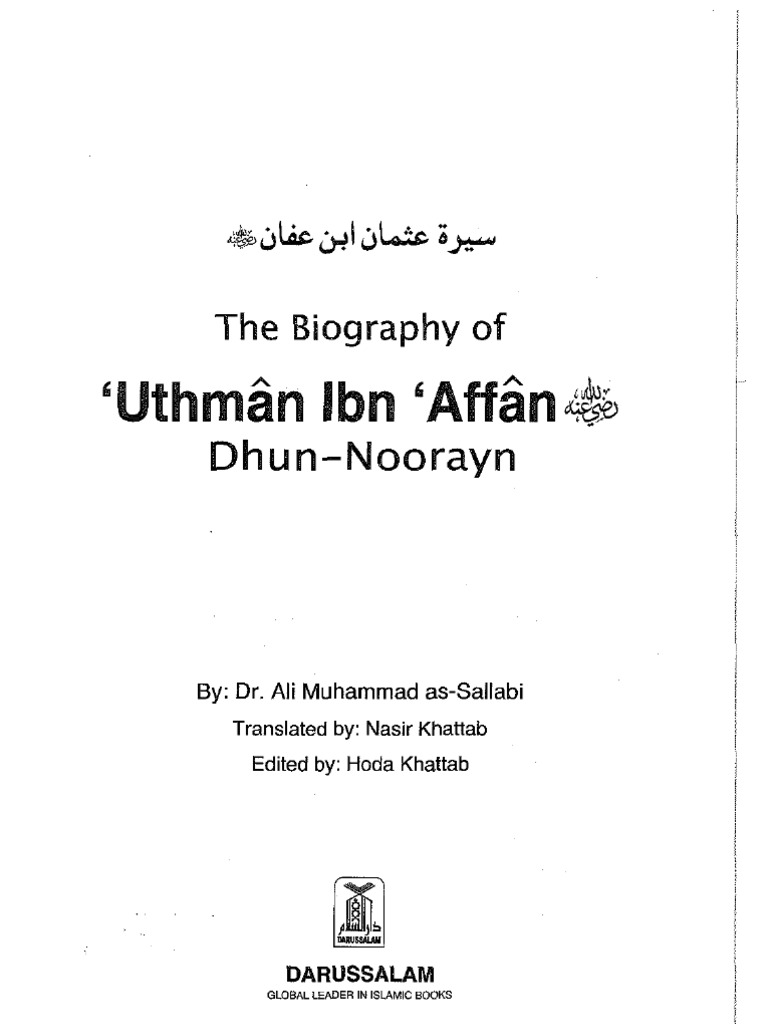 Biography of Caliph Uthman ibn Affan | PDF | Muhammad | Ali