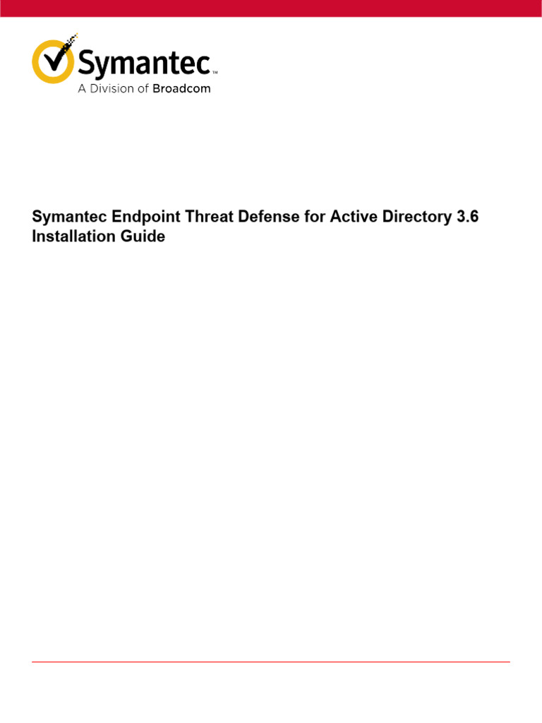 Symantec Endpoint Threat Defense For Active Directory 3.6 Installation ...