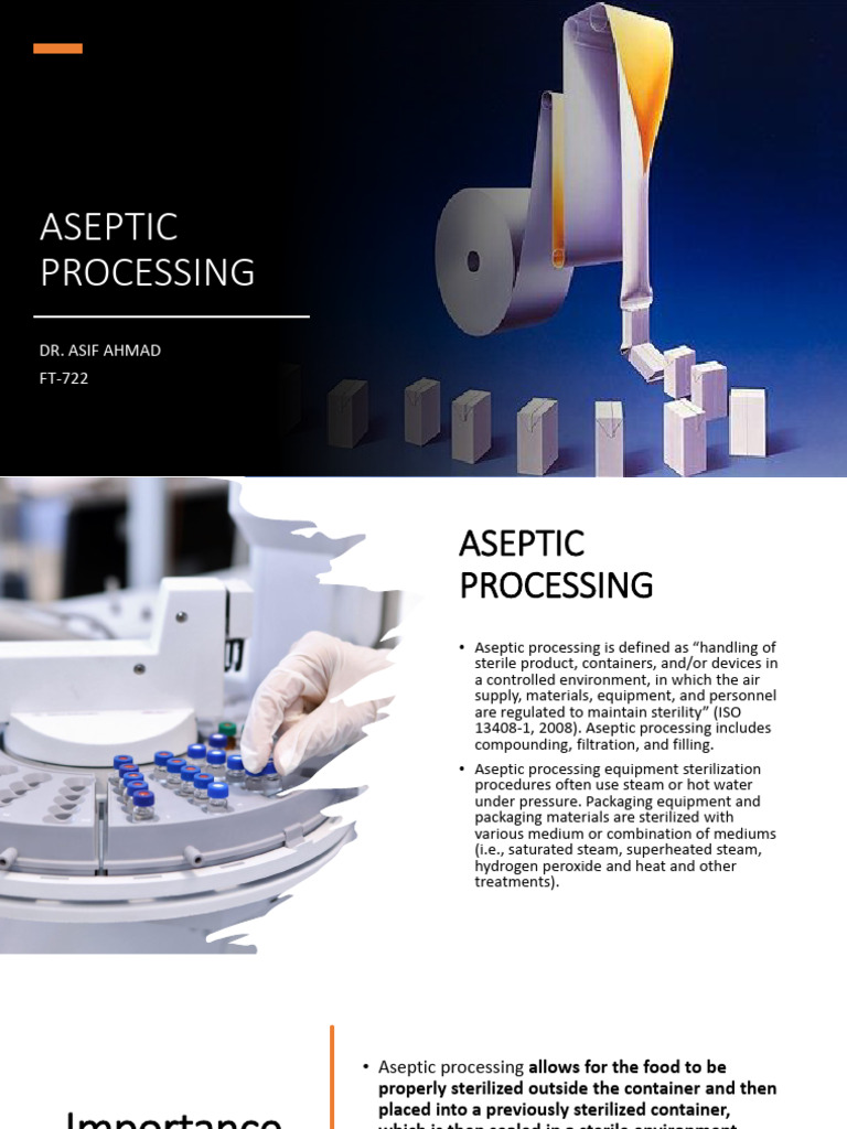 Aseptic Processing in Food Industry | PDF | Sterilization (Microbiology ...