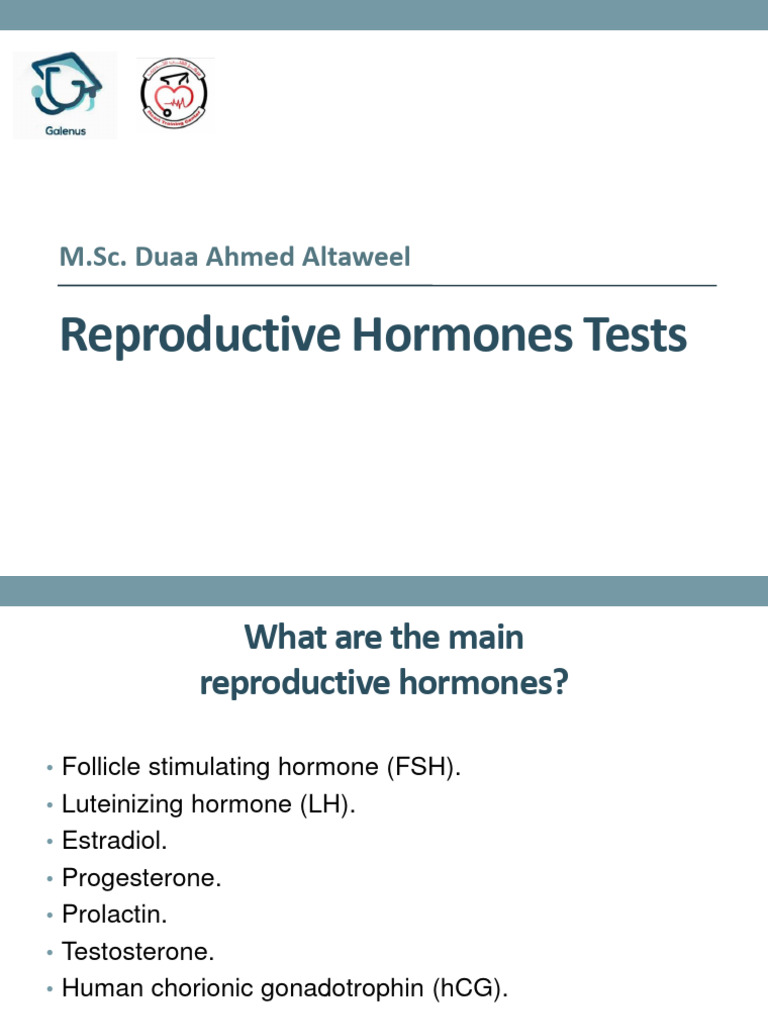 Reproductive Hormones Tests: M.Sc. Duaa Ahmed Altaweel | PDF ...