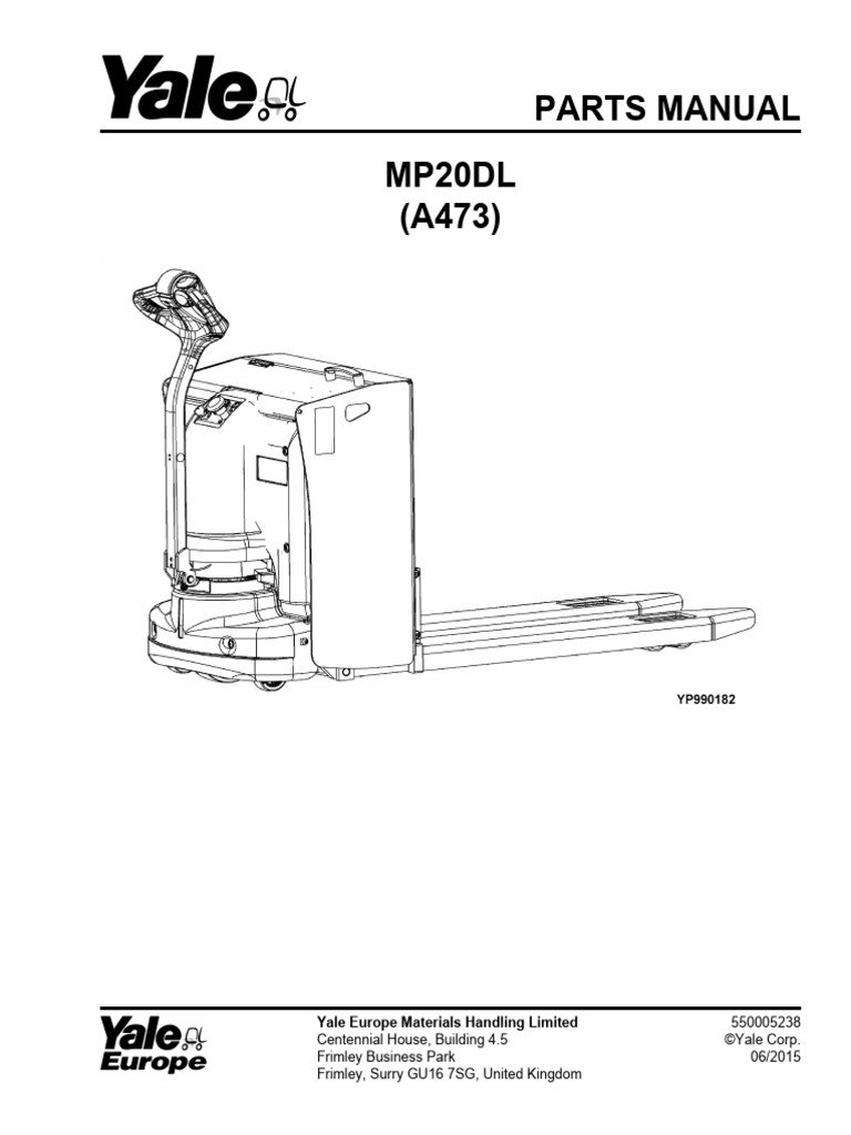 MP20DL (A473) Parts Manual: Yale Europe Materials Handling Limited | PDF | Electrical Connector ...