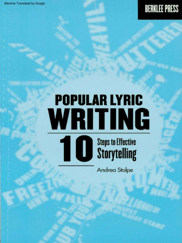 Popular Lyric Writing 10 Steps To Effective Storytelling (Stolpe ...