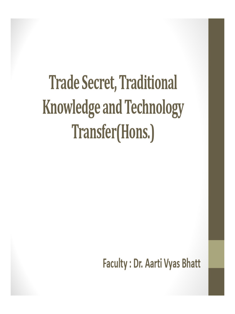 Unit 3-4 Trade Secret - Traditional Knowledge and Technology Transfer ...