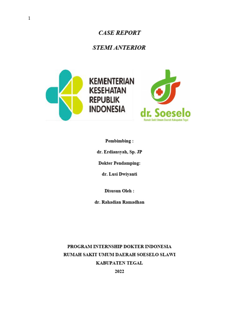 Case STEMI RS SOESILO - Rahadian Ramadhan | PDF | Kesehatan Holistik