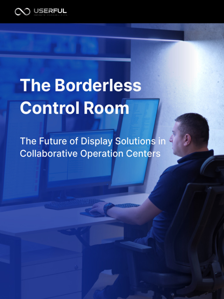 The Borderless Control Room | PDF | Cloud Computing | Server (Computing)