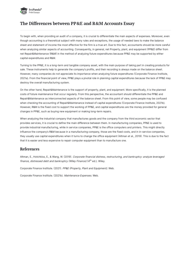 The Differences Between PP&E and R&M Accounts - 398 Words - Essay Example | PDF | Expense ...