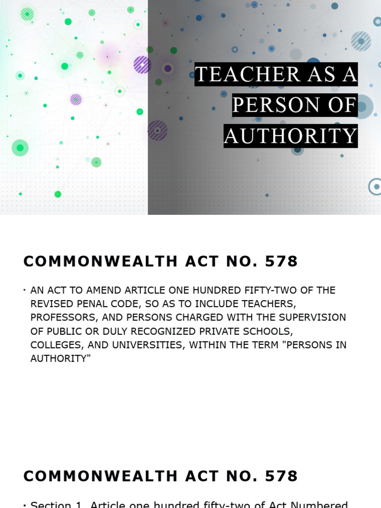 Teacher As A Person of Authority Commonwealth Act No. 578 | PDF