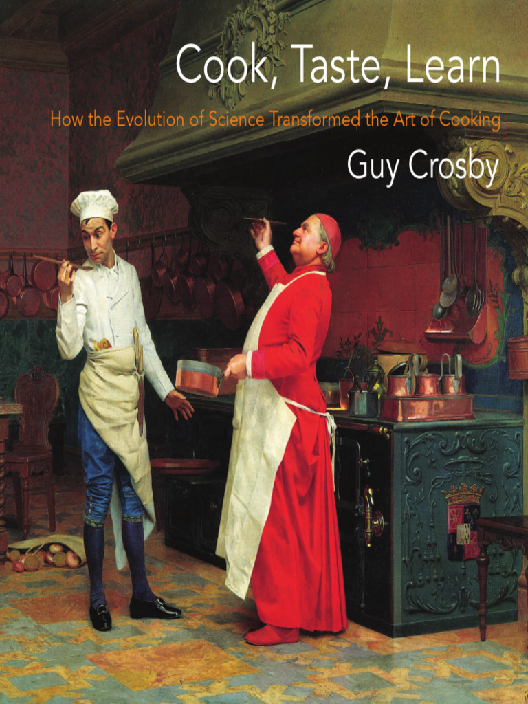 Cook, Taste, Learn - Crosby Guy | Download Free PDF | Umami | Taste