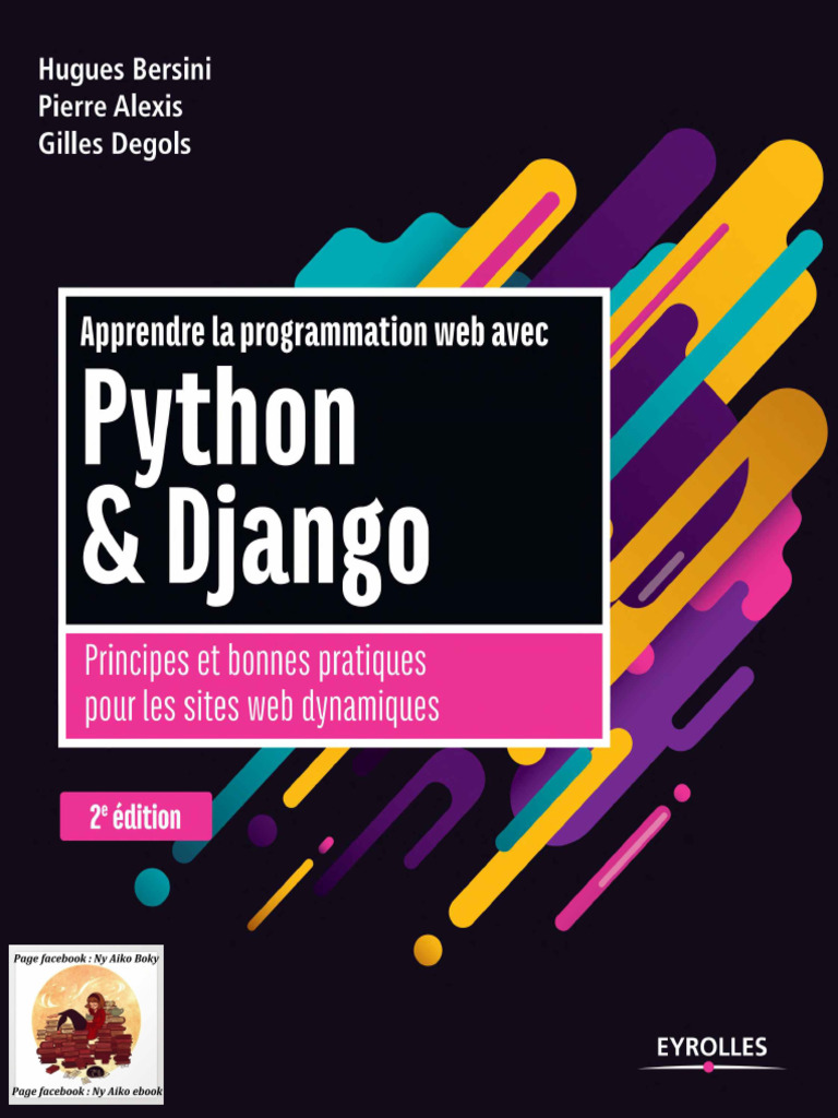 Apprendre La Programmation Web Avec Python Et Django EYROLLES | PDF