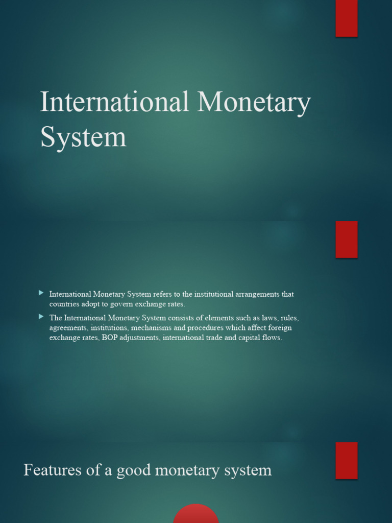 International Monetary System | PDF | Bretton Woods System | Floating ...